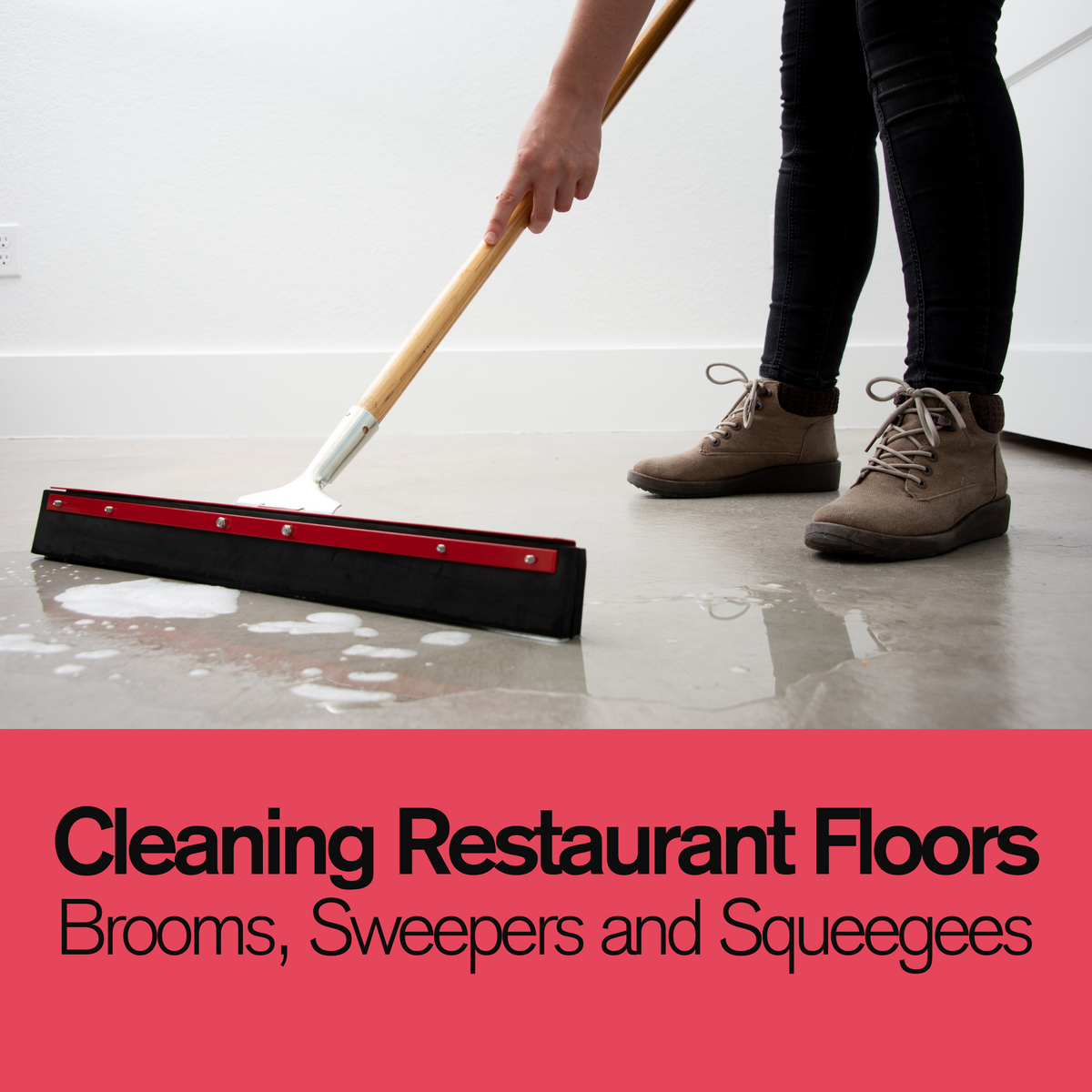 Types of Brooms, Squeegees and Sweepers for Restaurants – ChefEquipment.com